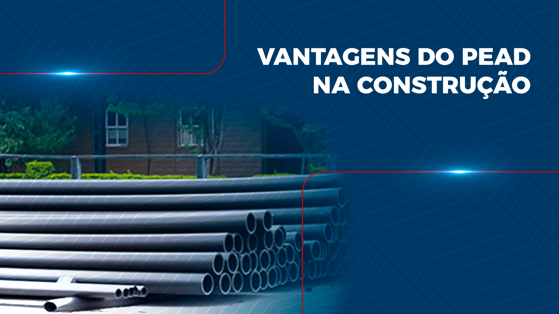 Definindo o PEAD - Majestic - Tubos e Conexões Plásticos